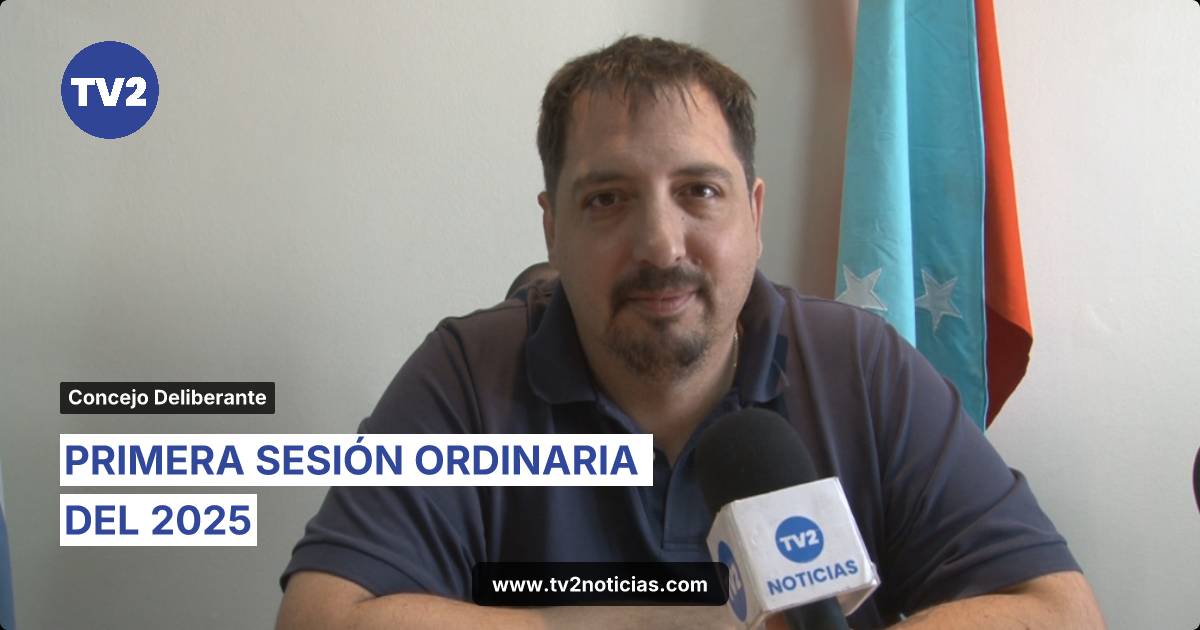 PRIMERA SESIÓN ORDINARIA DEL 2025 | Concejo Deliberante | TV2 Noticias | Ushuaia | Tierra del ...